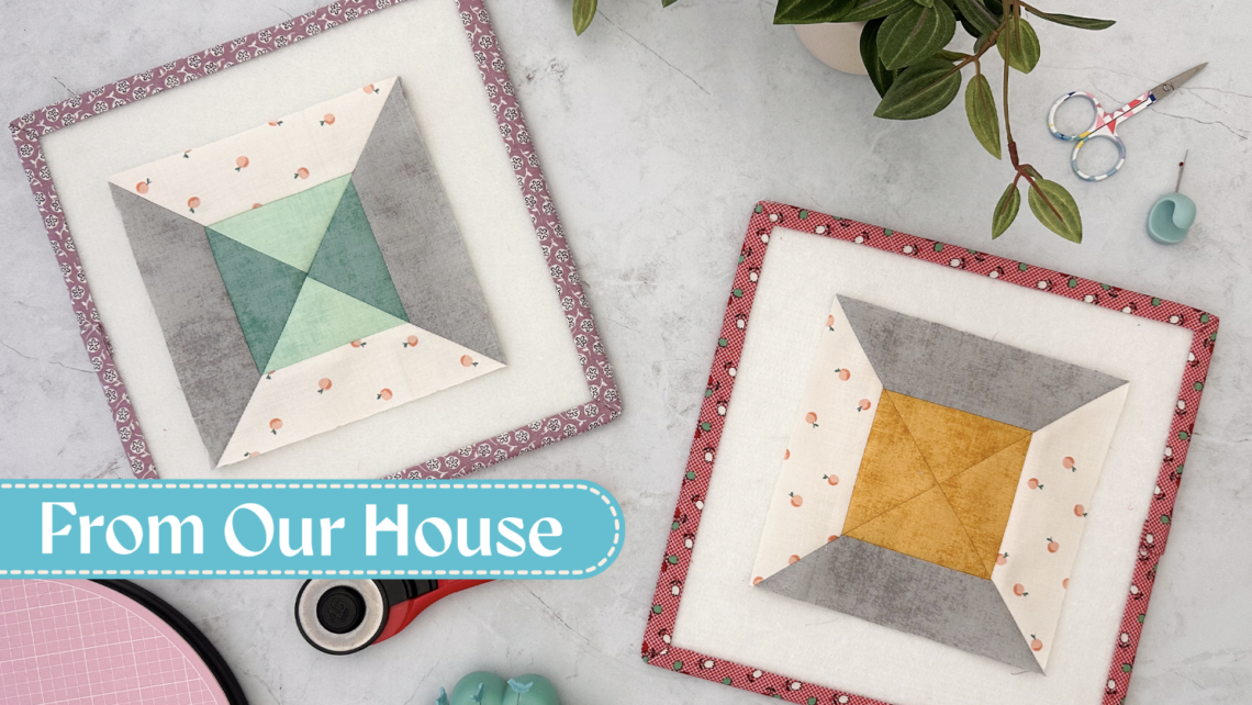 From Our House Sew Along: Week 2